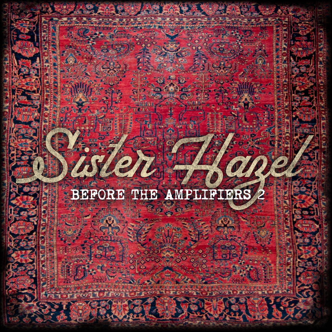 Sister Hazel Announces New Album Before The Amplifiers 2 Out December ...